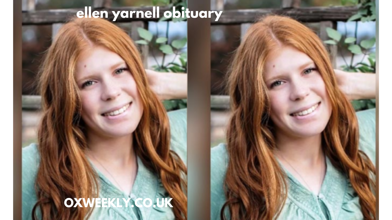 Ellen Yarnell Obituary: Remembering a Life Full of Impact - OXford Weekly